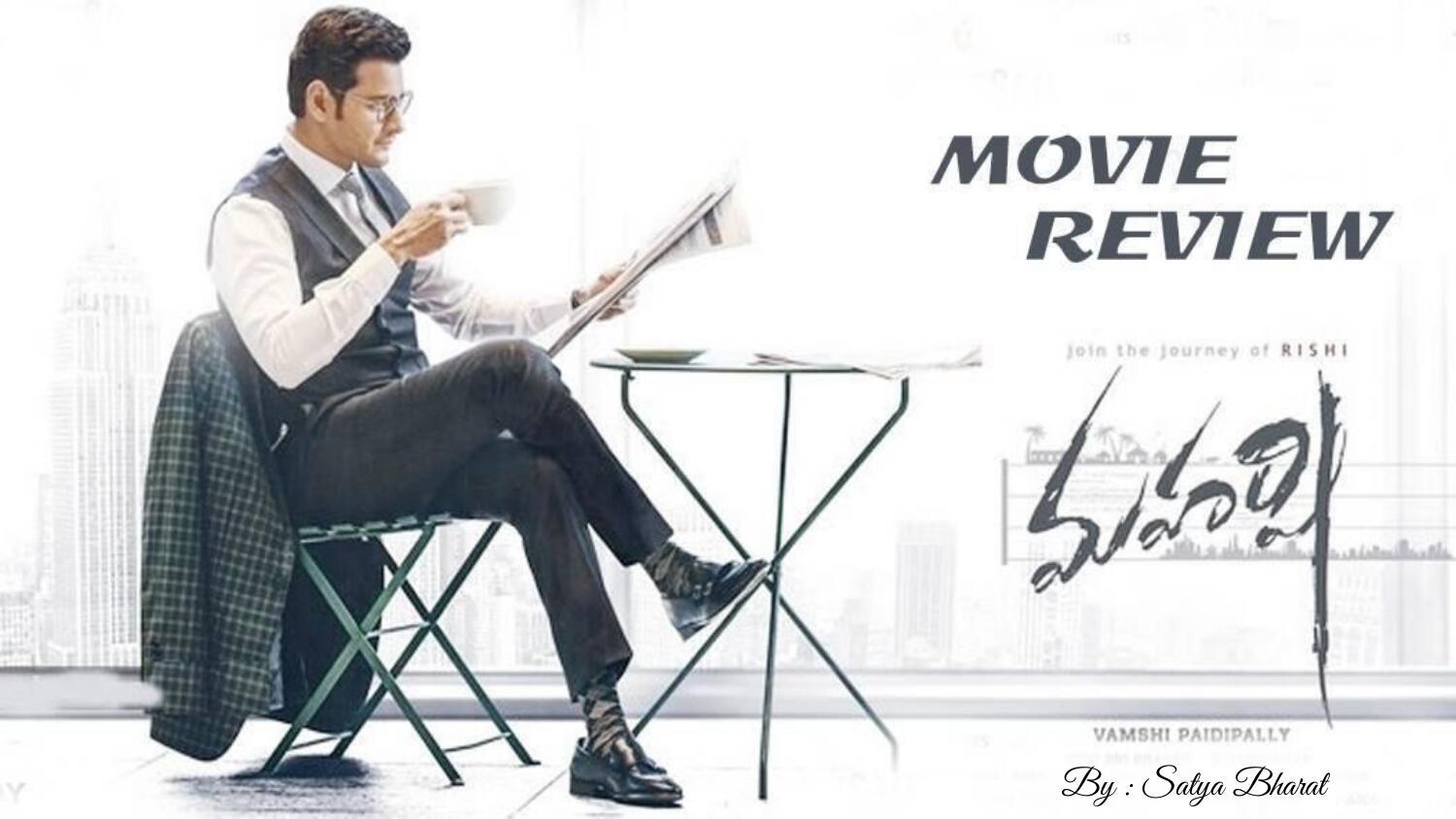 "Maharshi Movie Review: A Journey of Transformation and Inspiration"