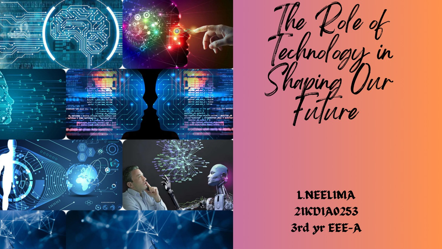 The Role of Technology in Shaping Our future