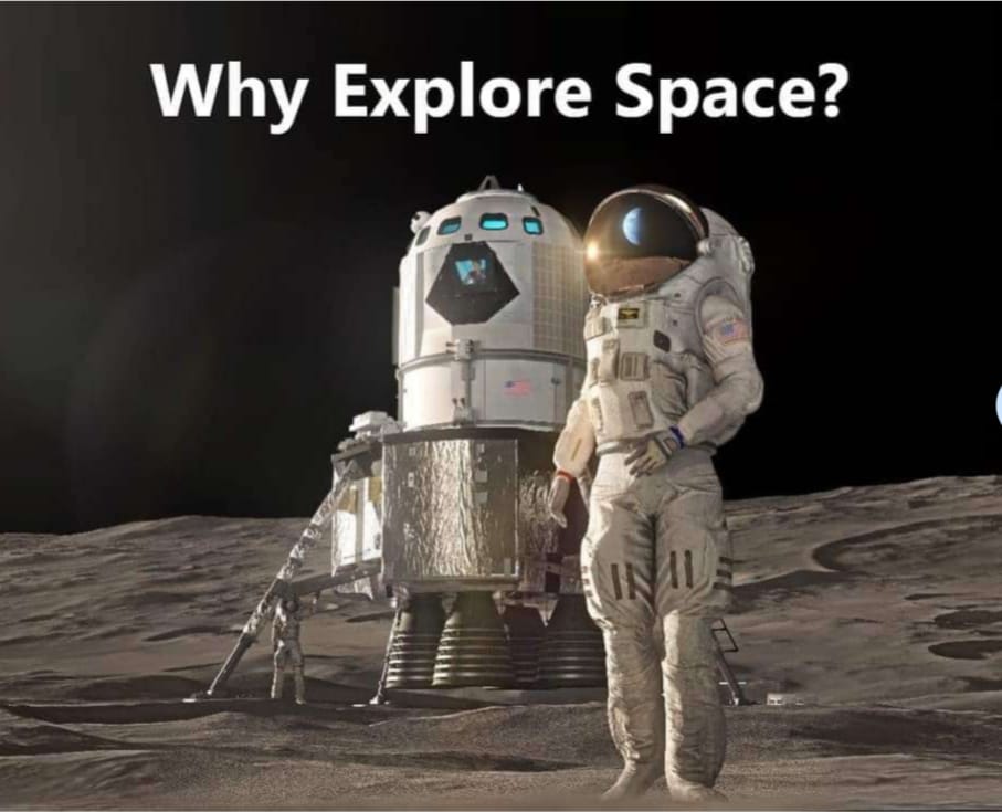 Why do we need to explore space